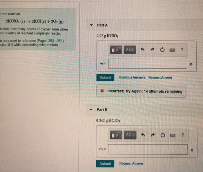 Solved Part A - the reaction 2KCIO, (s) + 2KCI (s) + 30, (g) | Chegg.com