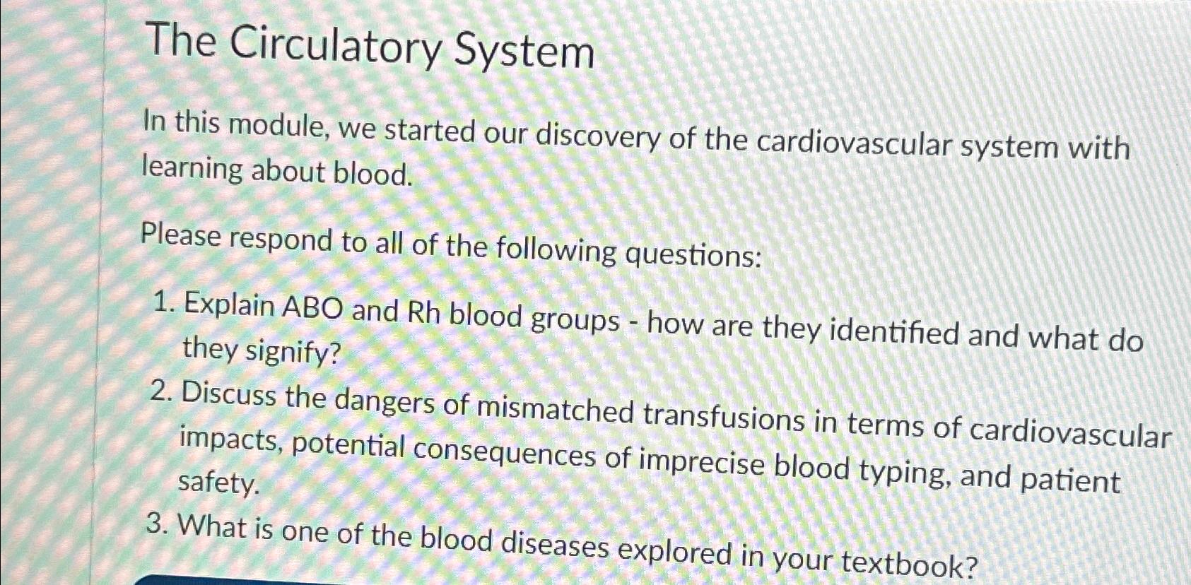 Solved The Circulatory SystemIn this module, we started our | Chegg.com