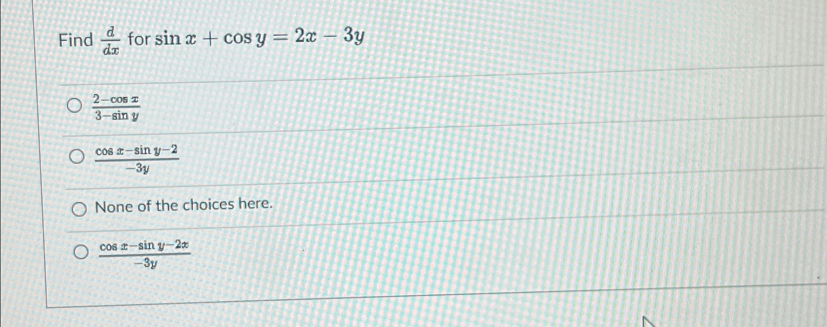 Solved Find ddx ﻿for | Chegg.com