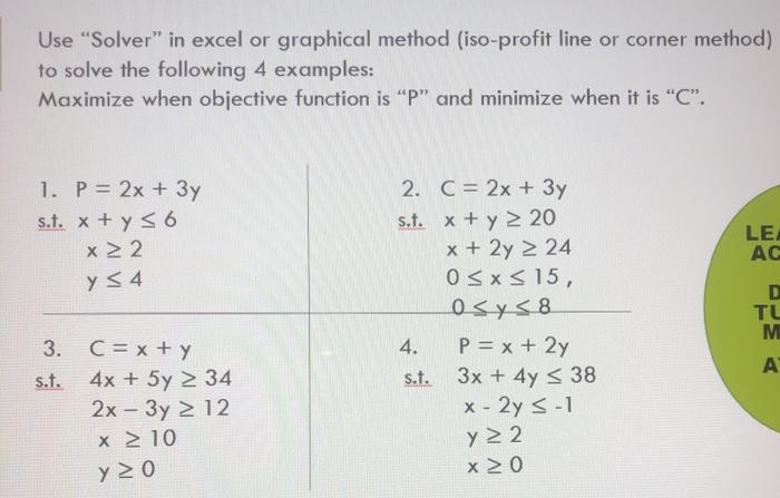 Solved Use "Solver" in excel or graphical method (iso-profit | Chegg.com