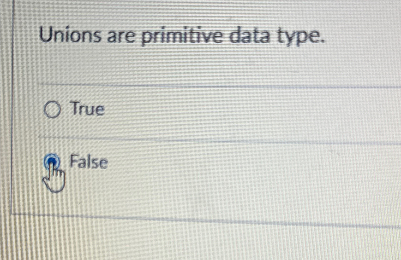 Solved Unions are primitive data type.TrueFalse | Chegg.com