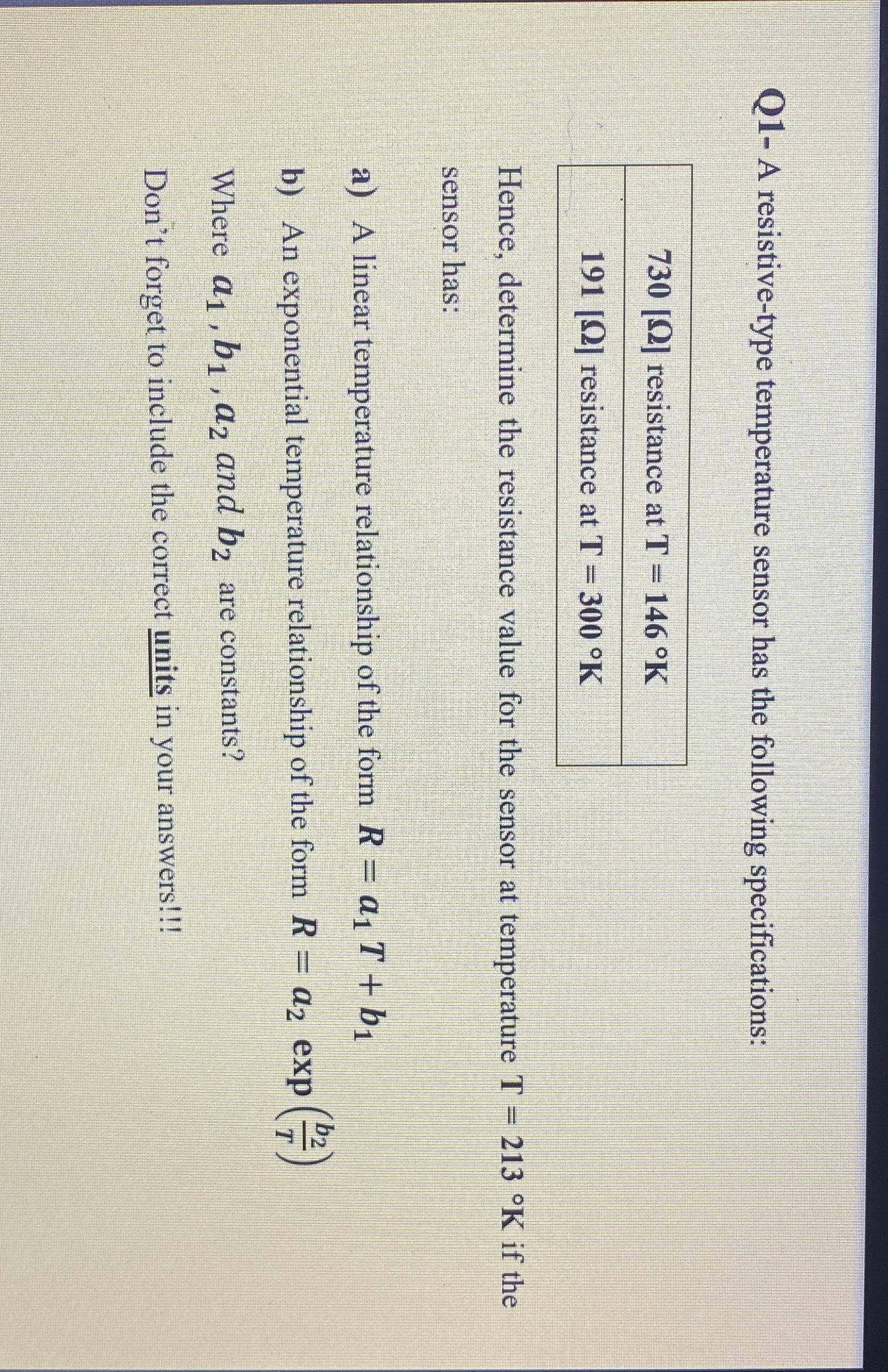 Solved Q1- ﻿A resistive-type temperature sensor has the | Chegg.com
