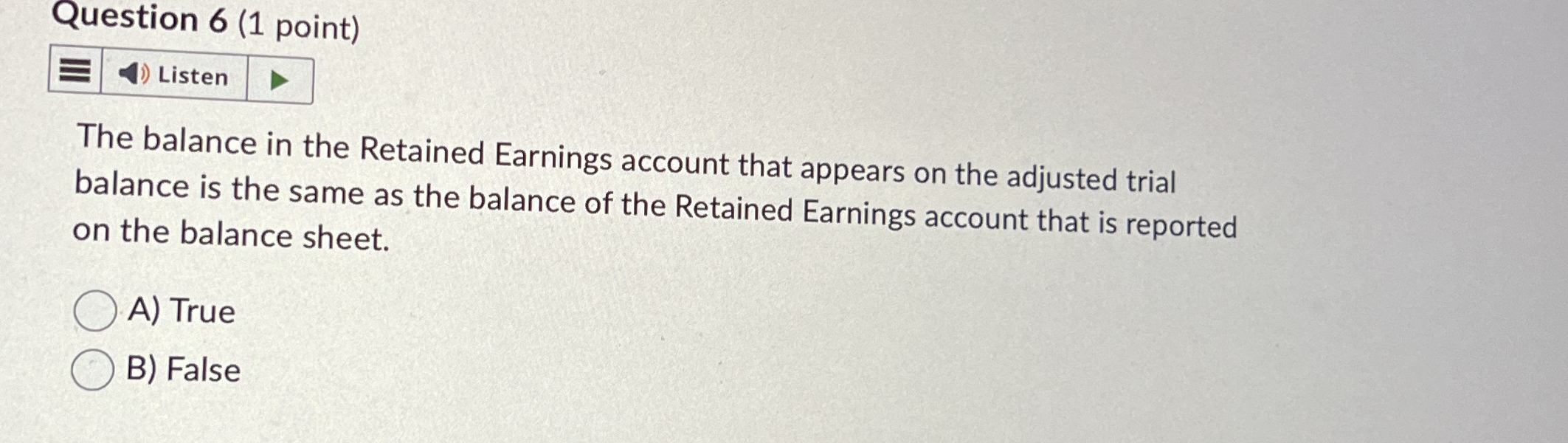 Solved Question 6 (1 ﻿point) ListenThe balance in the | Chegg.com
