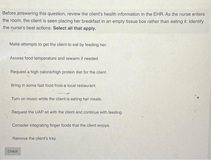 Solved Before answering this question, review the client's | Chegg.com