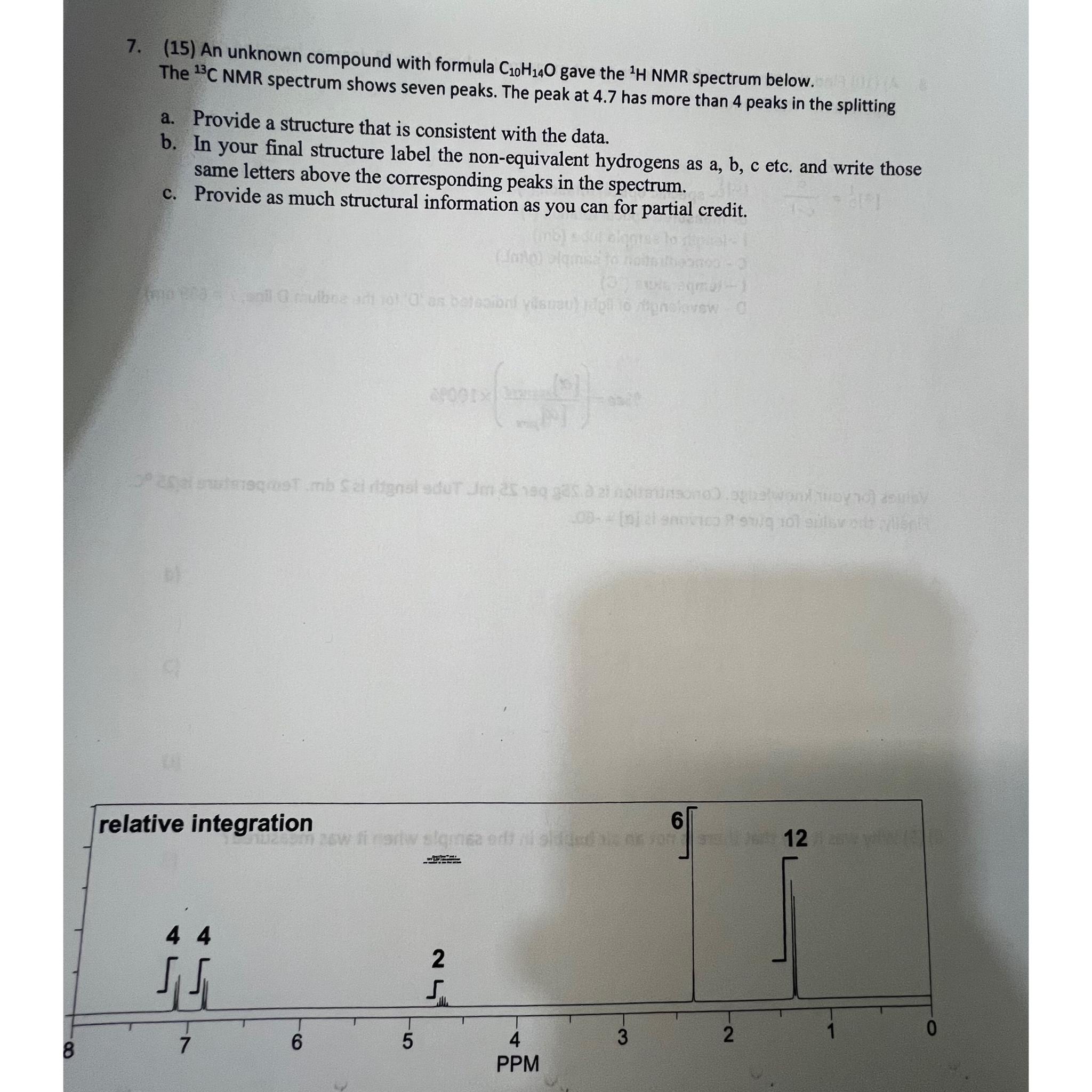 Solved (15) ﻿An unknown compound with formula C10H14O ﻿gave | Chegg.com
