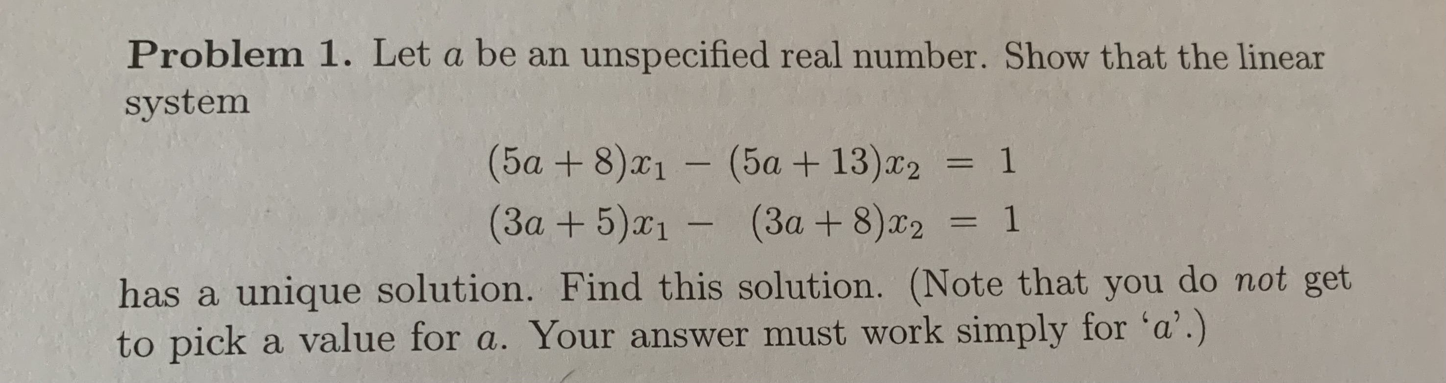 Solved Problem 1. ﻿Let a ﻿be an unspecified real number. | Chegg.com