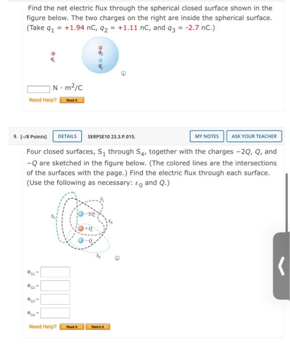 Solved Find the net electric flux through the spherical | Chegg.com