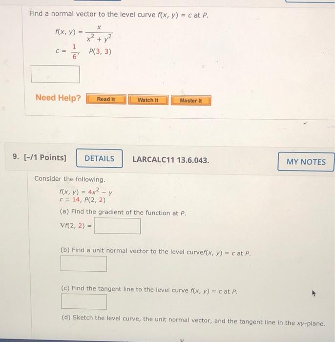 Solved Find a normal vector to the level curve f(x,y) = c at | Chegg.com