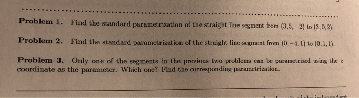 Solved Problem 1. Find the standard parametrization of the | Chegg.com