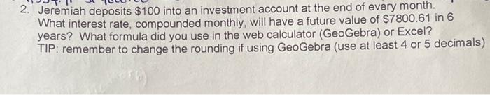 Solved 2. Jeremiah deposits $100 into an investment account | Chegg.com