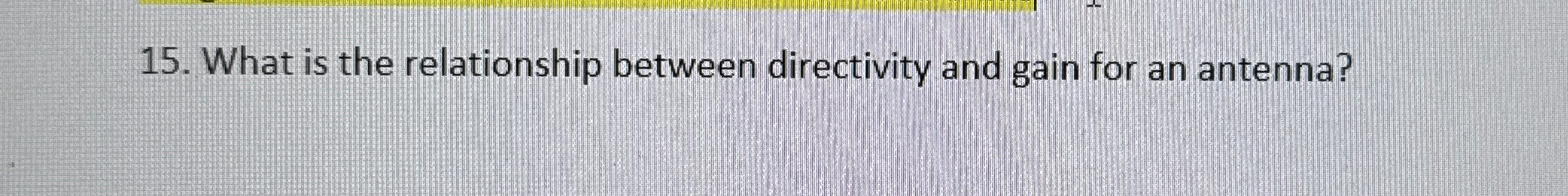 High Quality SOLUTION What is the relationship between directivity and ...