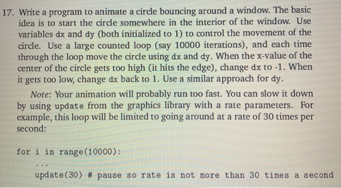 Solved 17. Write a program to animate a circle bouncing | Chegg.com