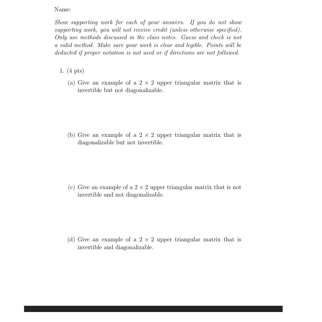 Solved Name:Show supporting work for each of your answers. | Chegg.com