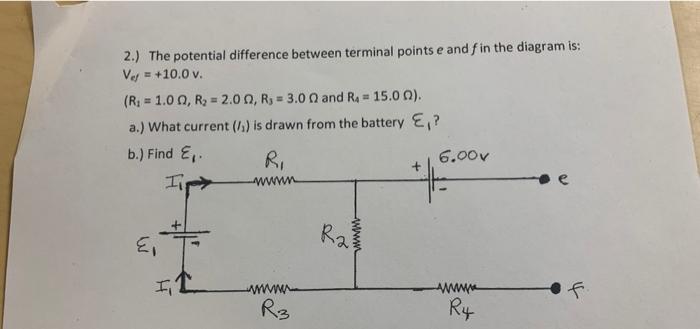 Solved 2.) The potential difference between terminal points | Chegg.com