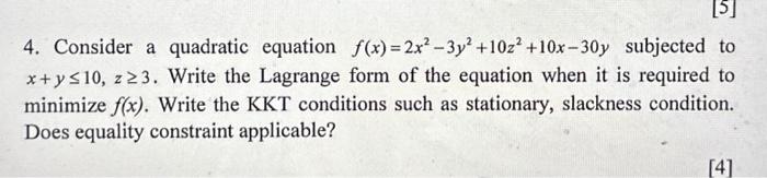 Solved 4. Consider a quadratic equation | Chegg.com