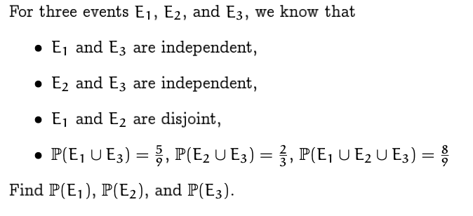 Solved For three events E1,E2, ﻿and E3, ﻿we know thatE1 ﻿and | Chegg.com