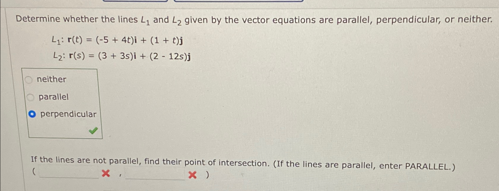 Determine whether the lines L1 ﻿and L2 ﻿given by the | Chegg.com