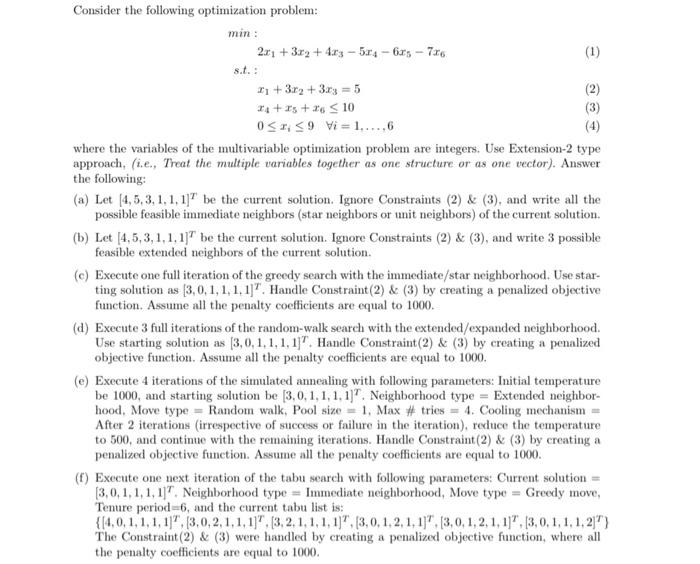 Solved Consider the following optimization problem: min : | Chegg.com