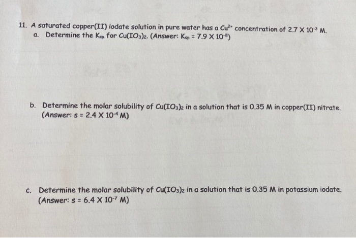 Solved 11. A saturated copper(II) iodate solution in pure | Chegg.com