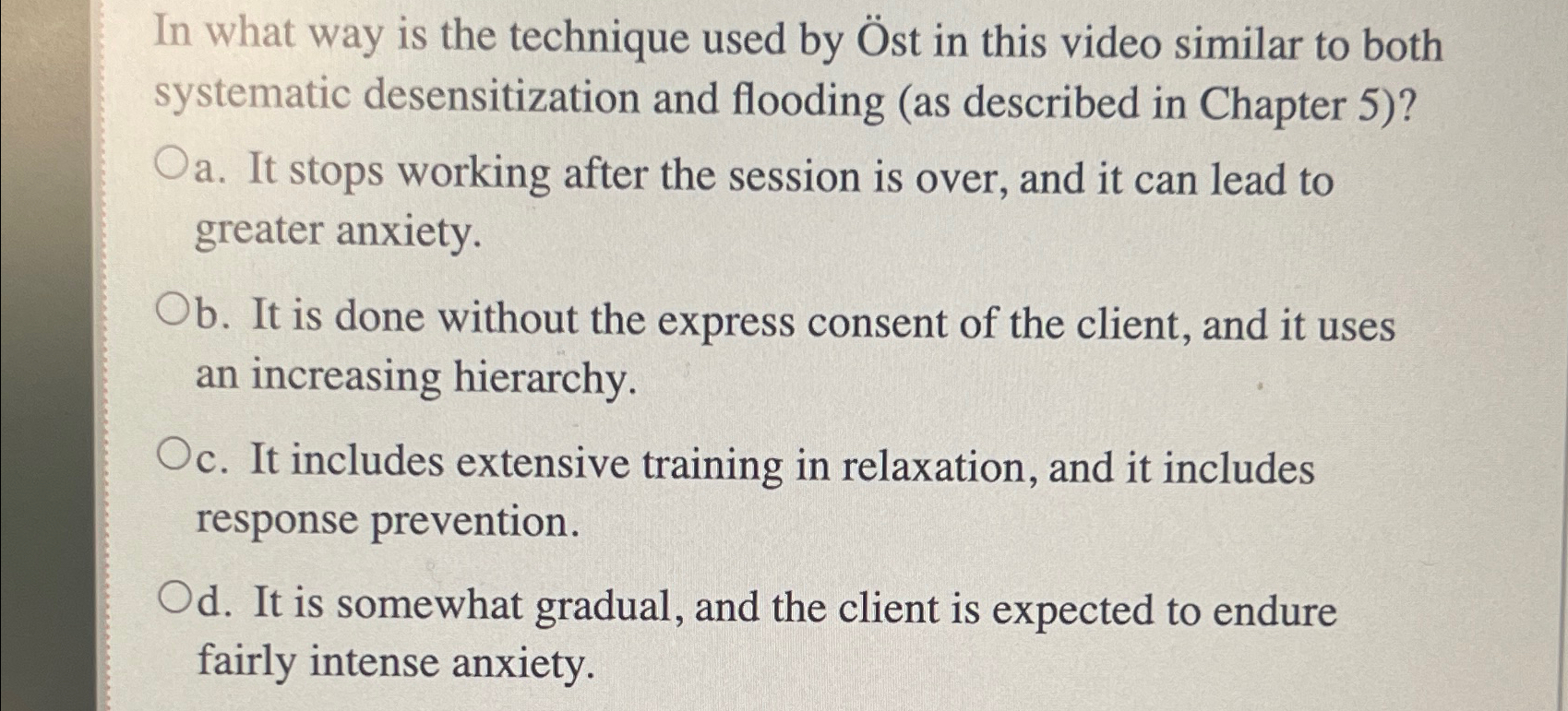 Solved In what way is the technique used by Öst in this | Chegg.com