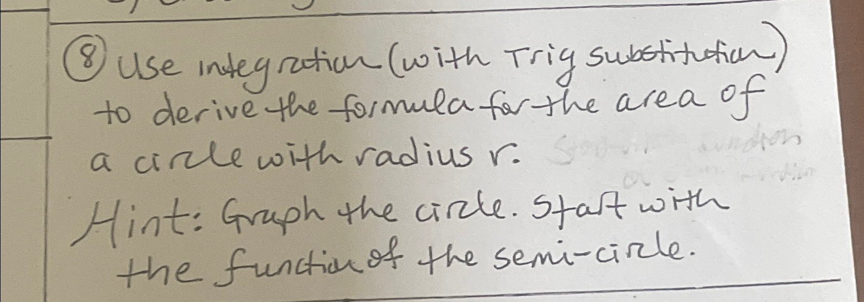 Solved Use integration (with Trig substitution) ﻿to derive | Chegg.com