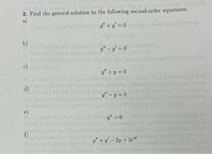 Solved 2. Find the general solution to the following | Chegg.com