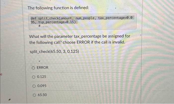 Solved e The following function is defined: def | Chegg.com