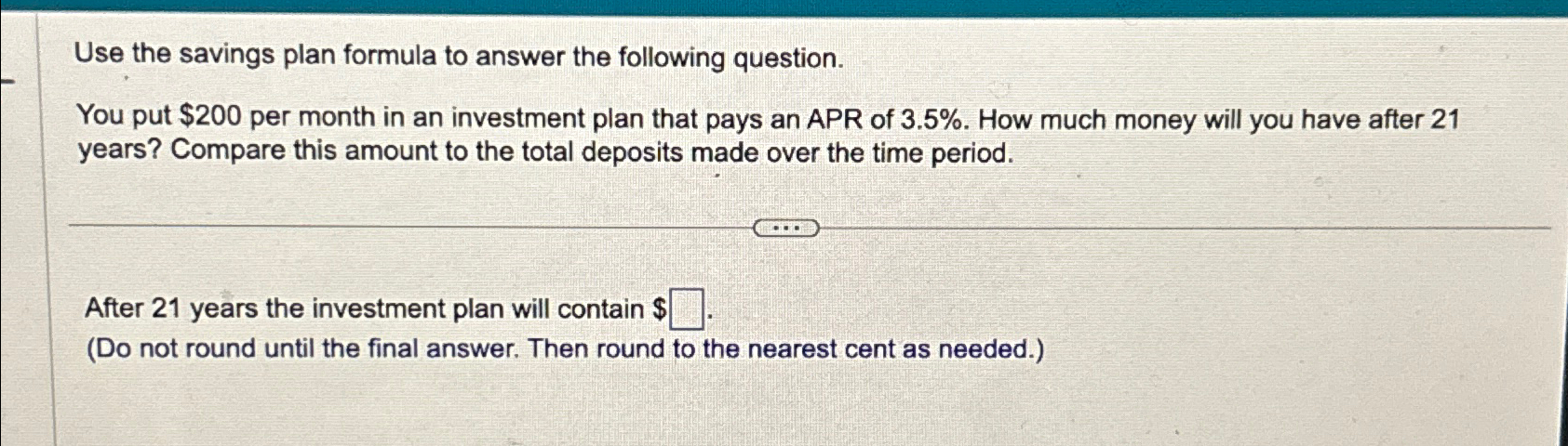 Solved Use the savings plan formula to answer the following | Chegg.com
