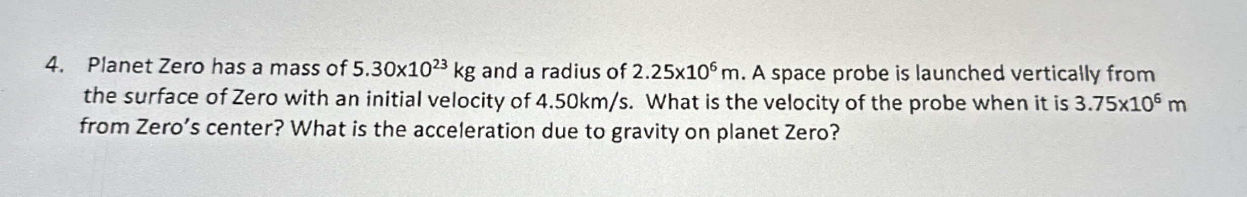Solved Planet Zero has a mass of 5.30×1023kg ﻿and a radius | Chegg.com