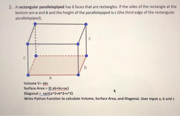 Solved 2. A rectangular parallelepiped has 6 faces that are | Chegg.com