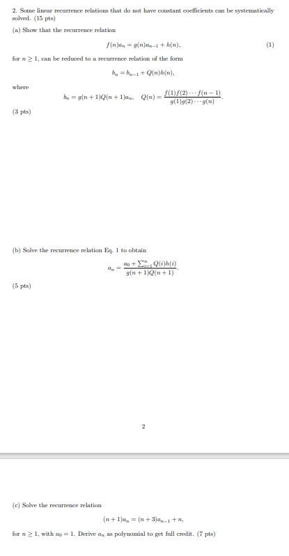 Solved Some linear recurrence relations that do not have | Chegg.com Solved Some linear recurrence relations that do not have | Chegg.com
