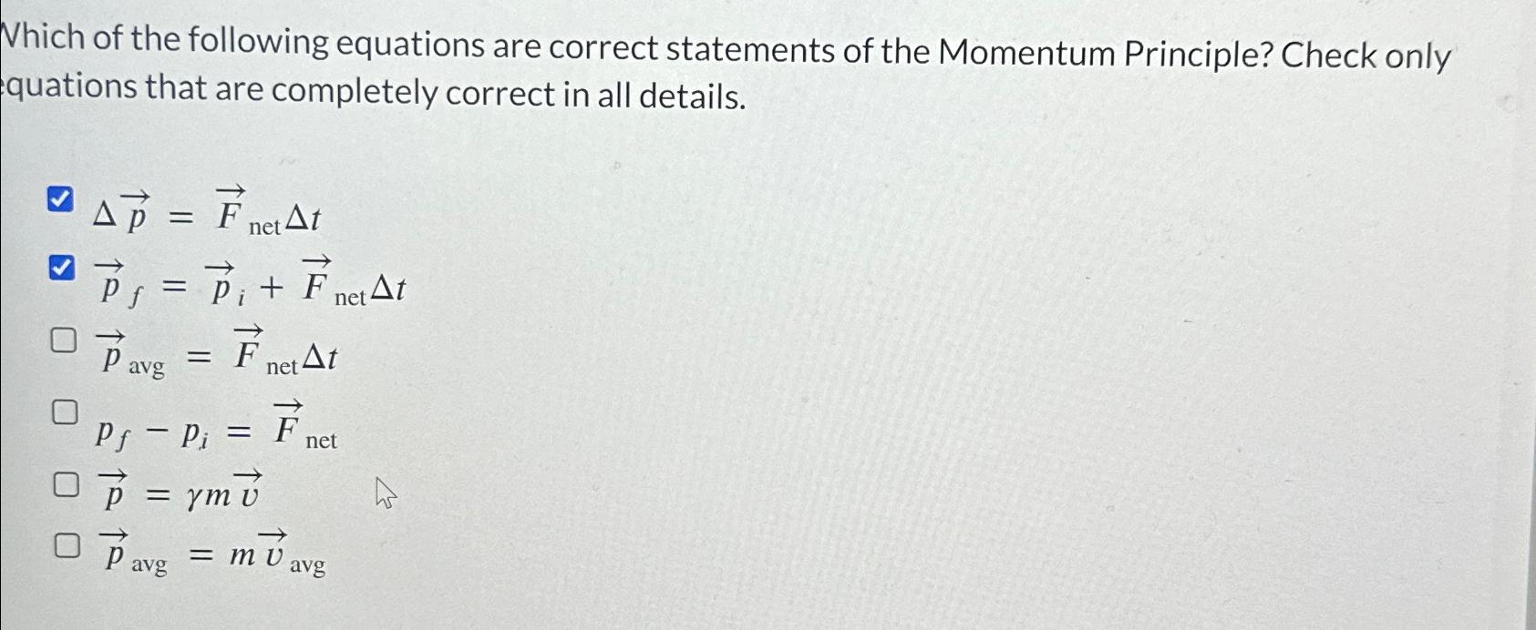 Solved Which of the following equations are correct | Chegg.com