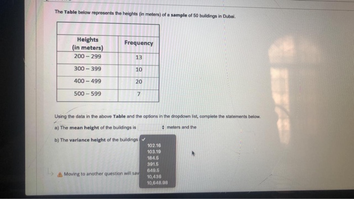 Solved The Table below represents the heights (in meters) of | Chegg.com