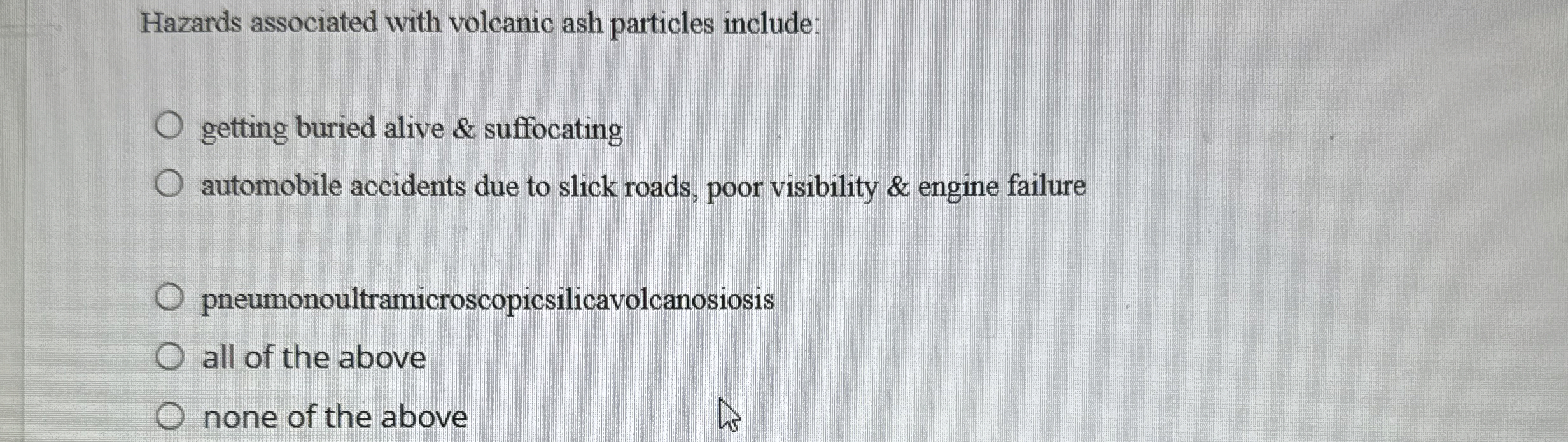 Solved Hazards associated with volcanic ash particles | Chegg.com