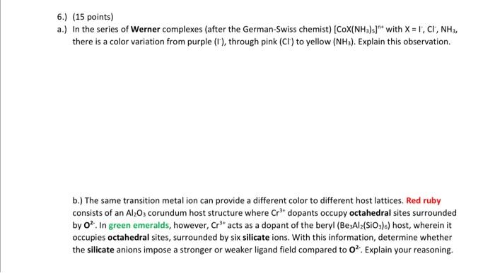 Solved 6.) (15 points) a.) In the series of Werner complexes | Chegg.com