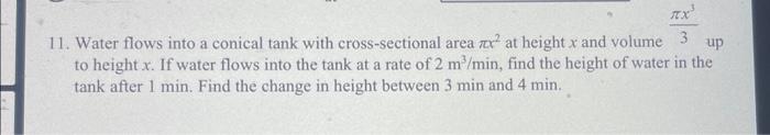 Solved 11. Water flows into a conical tank with | Chegg.com