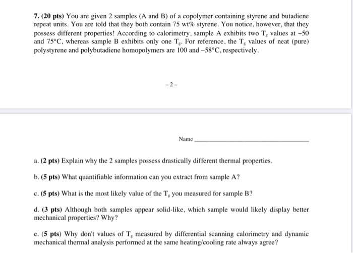 Solved 7.(20 pts) You are given 2 samples (A and B) of a | Chegg.com