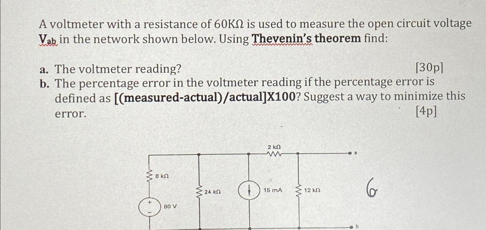 Solved A voltmeter with a resistance of 60KΩ ﻿is used to | Chegg.com