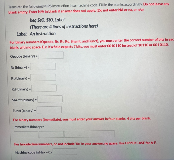 Solved Translate the following MIPS instruction into machine | Chegg.com