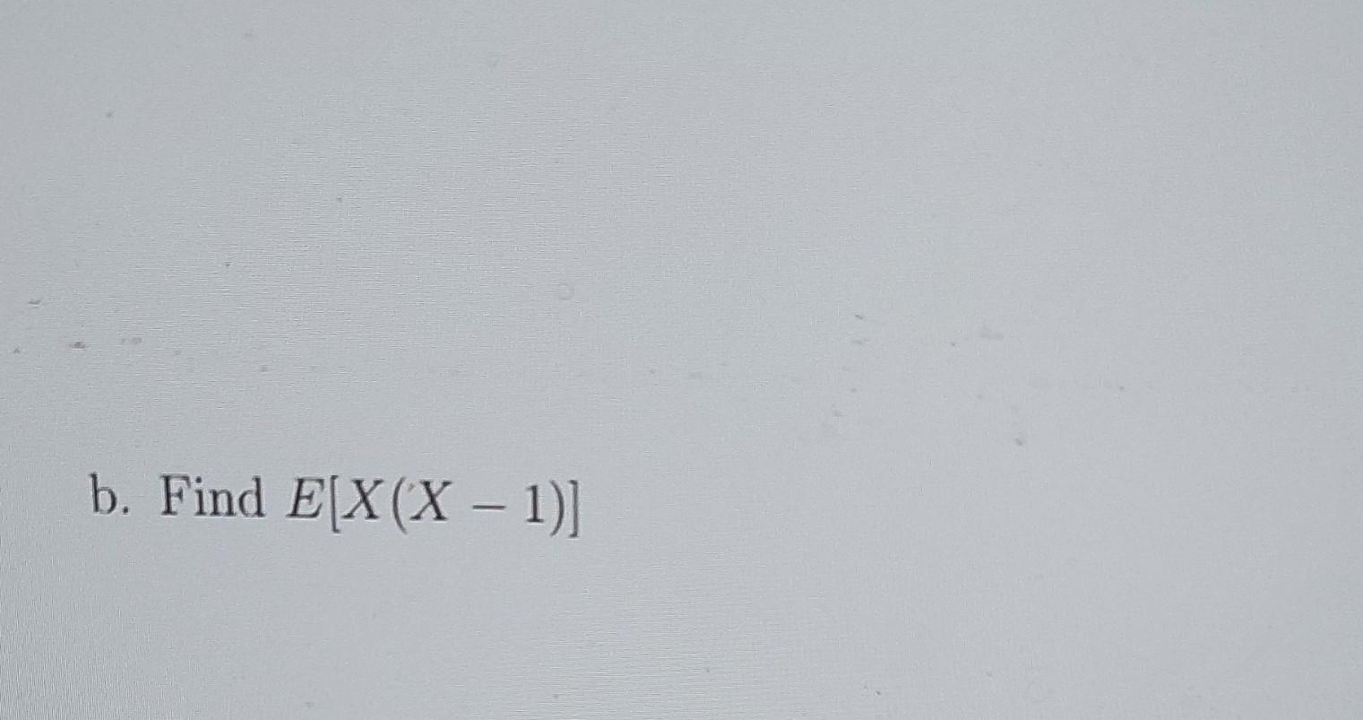 Solved 2. Let X be a discrete random variable with the | Chegg.com