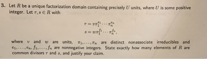 Solved 3. Let R be a unique factorization domain containing | Chegg.com