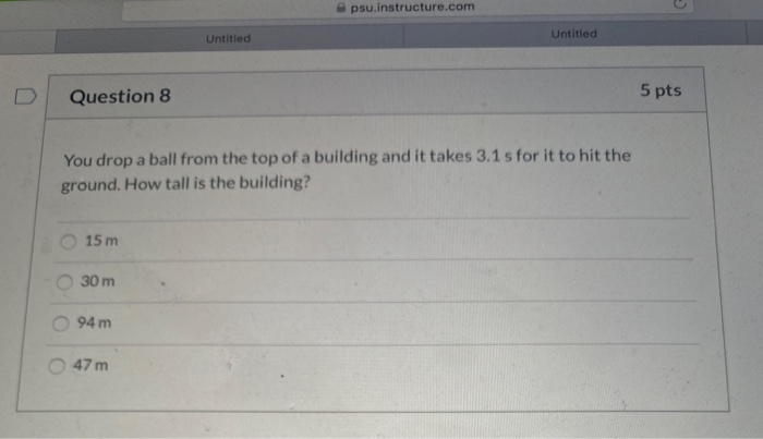 Solved psu.instructure.com Untitled Untitled Question 8 5 | Chegg.com