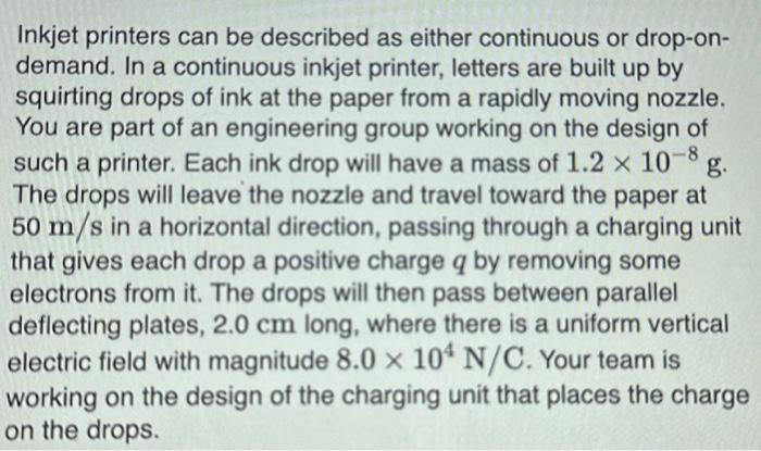 Solved Inkjet printers can be described as either continuous | Chegg.com