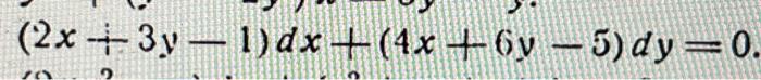Solved (2x+3y−1)dx+(4x+6y−5)dy=0 | Chegg.com