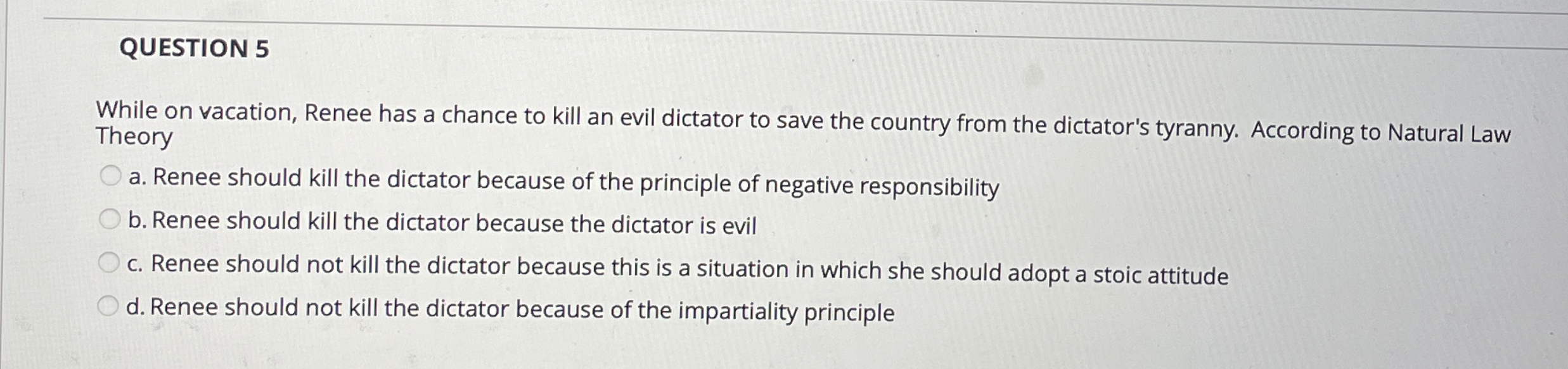 Solved QUESTION 5While on vacation, Renee has a chance to | Chegg.com