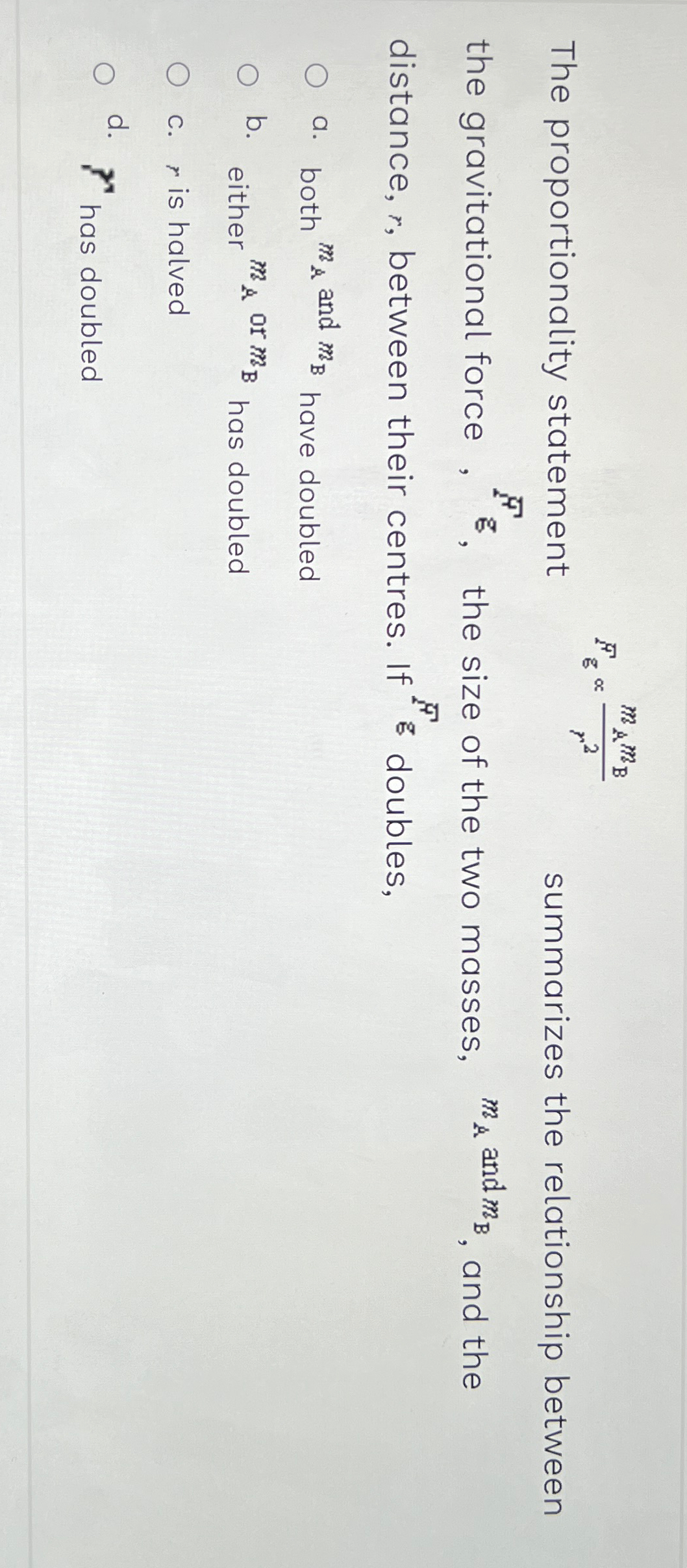 Solved The proportionality statementFgpropmAmBr2summarizes | Chegg.com