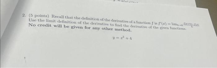 Solved 2. (5 points) Recall that the definition of the | Chegg.com