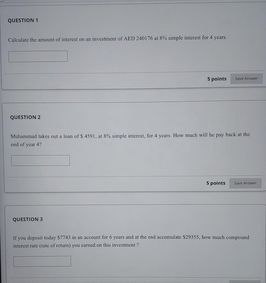 Solved Calculate the amount of interest on an investment of | Chegg.com