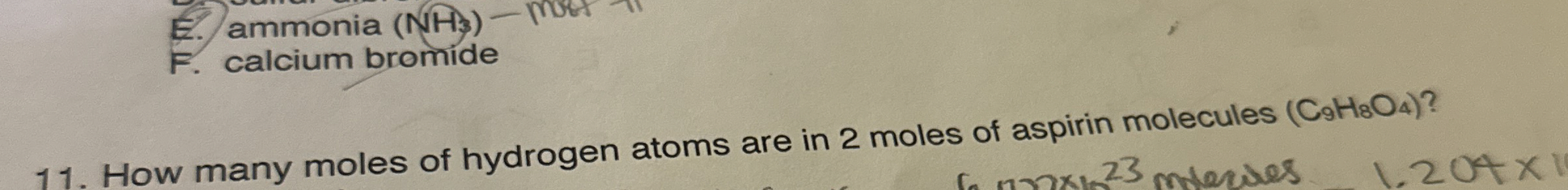 Solved 11. ﻿How many moles of hydrogen atoms are in 2 ﻿moles | Chegg.com