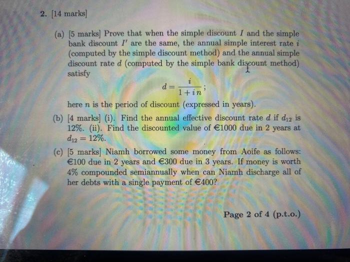 Solved (a) [5 marks] Prove that when the simple discount I | Chegg.com
